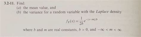 Solved Find The Mean Value And The Variance For A Random Chegg