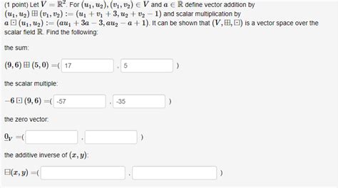 solved 1 point let v r2 for u1 u2 v1 v2 ∈v and a∈r