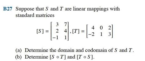 Solved B27 Suppose That S And T Are Linear Mappings With Chegg Com