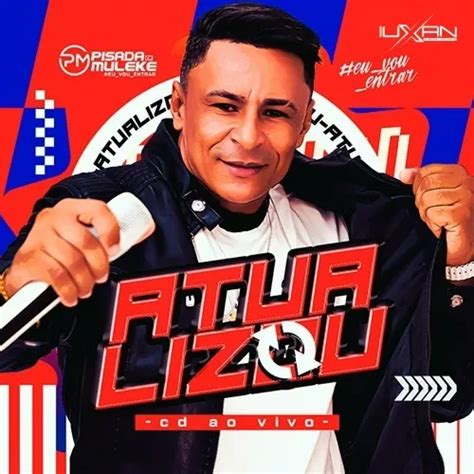 Pisada Di Muleke 2025 Agosto Atualizado Iuxan Cds Rd7 Cds Black Cds Loud Cds Midia Paredao