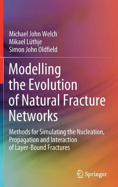 Modelling The Evolution Of Natural Fracture Networks Methods For Simulating The Nucleation