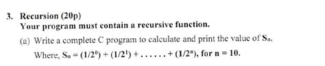 Solved Write A Complete C Program To Calculate And Print The