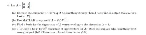 solved 4 let a [3013] a execute the command [p d] eig a