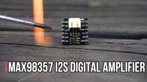 Bluetooth Speaker Using ESP32 And MAX98357 I2S Digital Amplifier