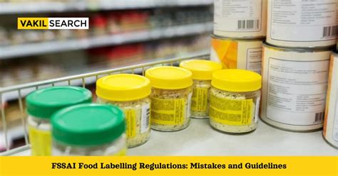 Fssai Food Labelling Regulations And Checklist Guidelines