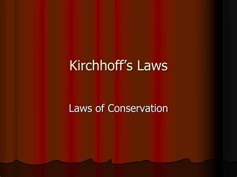 Ppt Kirchhoffs Laws Powerpoint Presentation Free Download Id