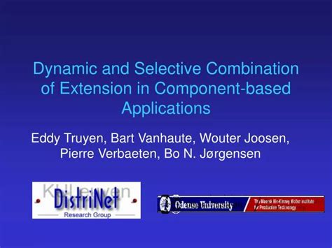 Ppt Dynamic And Selective Combination Of Extension In Component Based Applications Powerpoint