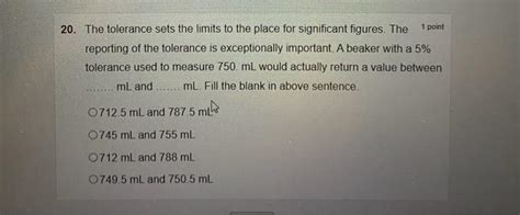 Solved The Tolerance Sets The Limits To The Place For Chegg Com