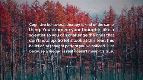 Cognitive Behavior Quotes Cognitive Behavioral Therapy For Arthritis