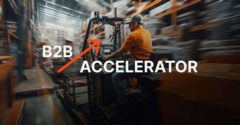 B2b Accelerator Transform Your Manufacturing E Commerce In Just 90
