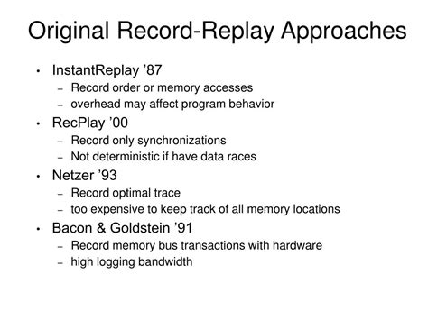 Ppt Deterministic Loggingreplaying Of Applications Powerpoint