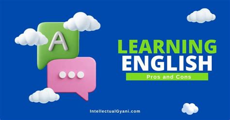 13 Major Advantages And Disadvantages Of English Language Intellectual Gyani 13 Major Advantages And Disadvantages Of English Language Intellectual Gyani