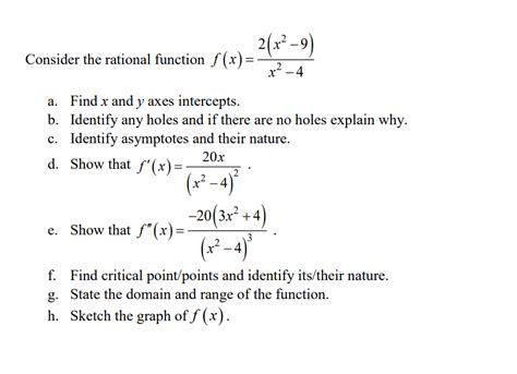 Solved Onsider The Rational Function F X X2−42 X2−9 A