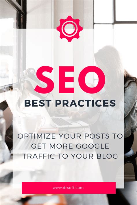 Seo Best Practices Optimizing Your Blog For More Traffic Search