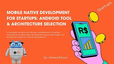 My Article On Mobile Native Development For Startups Ahmed Elnoor