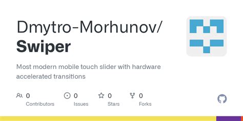 Github Dmytro Morhunovswiper Most Modern Mobile Touch Slider With Hardware Accelerated