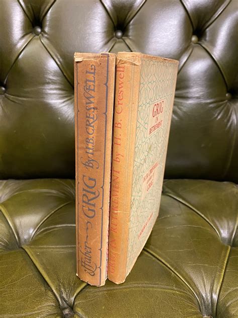 Grig And Grig In Retirement Two Volumes By Creswell H B Very Good