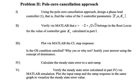Solved Problem Ii Pole Zero Cancellation Approach I Using