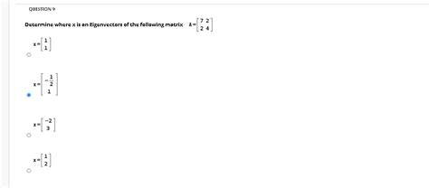 solved questions determine where x is an eigenvectors of the
