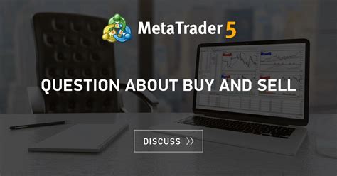Question About Buy And Sell Best Forex Signals General Mql5