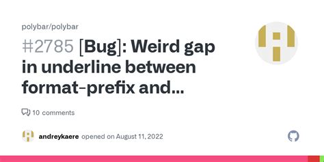 Bug Weird Gap In Underline Between Format Prefix And Module When