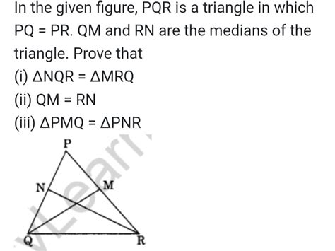 In The Given Figure Pqr Is A Triangle In Which P Q P R Q M And R N A