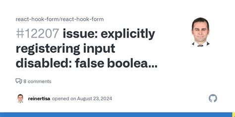 Issue Explicitly Registering Input Disabled False Boolean Value Does