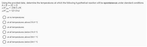 solved using the provided data determine the temperatures