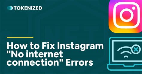 Solved How To Fix Instagram No Internet Connection Errors — Tokenized