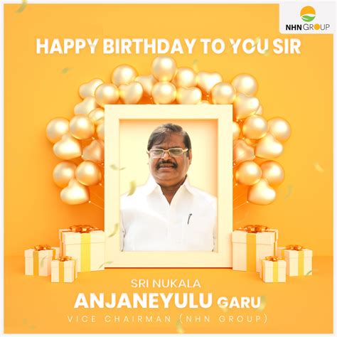 Nhn Group Happy Birthday Sri Nukala Anjaneyulu Garu