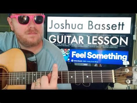 How To Play Feel Something Guitar Joshua Bassett Easy Guitar