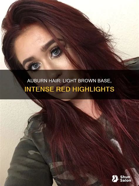 Auburn Hair Light Brown Base Intense Red Highlights Shunsalon