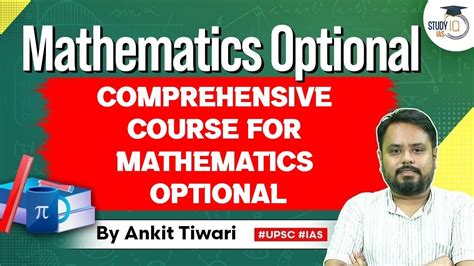 Mathematics Optional For Upsc Cse Comprehensive Course For Mathematics