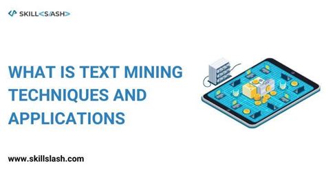 What Is Text Mining Techniques And Applications By Kattilaxman Medium