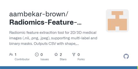 Github Aambekar Brownradiomics Feature Extractor Radiomic Feature
