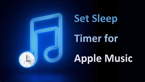 How To Set Apple Music Sleep Timer On IOS Android Mac Windows