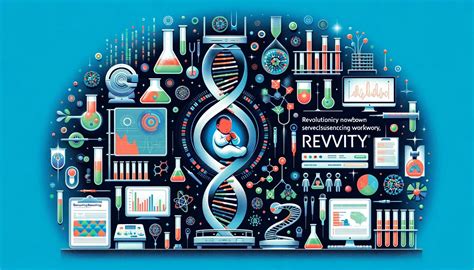Revvity Launches Revolutionary Newborn Sequencing Workflow To Advance Rare Disease Diagnosis Revvity Launches Revolutionary Newborn Sequencing Workflow To Advance Rare Disease Diagnosis