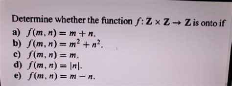 solved determine whether the function f z × z → z is onto