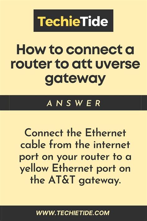 How To Connect A Router To An AT T Uverse Gateway Router Ethernet Cable Connection