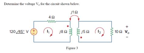 Solved Determine The Voltage Vo For The Circuit Shown Below