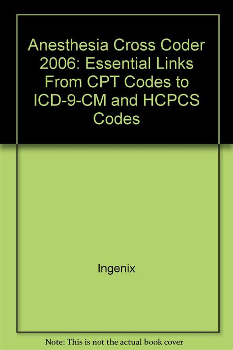 anesthesia cross coder 2006 ingenix 9781563376702 books
