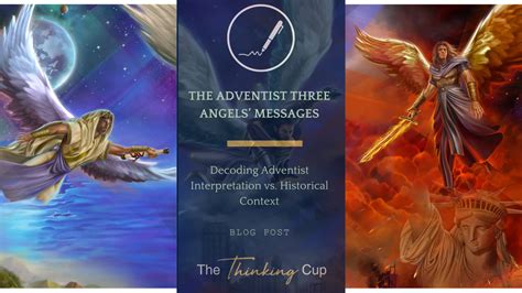 The Adventist Three Angels Messages The Thinking Cup