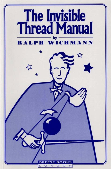 the invisible thread manual or the string book by ralf wichmann braco
