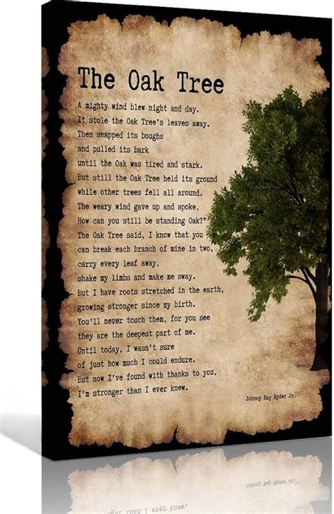 Johnnie Ray Quotes The Oak Tree Poem By Johnny Ray Ryder Jr Poem