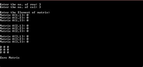 Zero Matrix Or Null Matrix Zero C