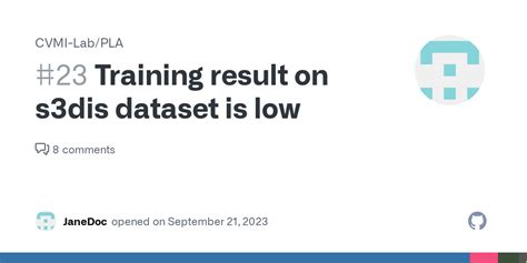 Training Result On S Dis Dataset Is Low Issue CVMI Lab PLA GitHub