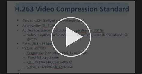 H261 H263 Mpeg 1 And Mpeg 2 Video Compression Coursera