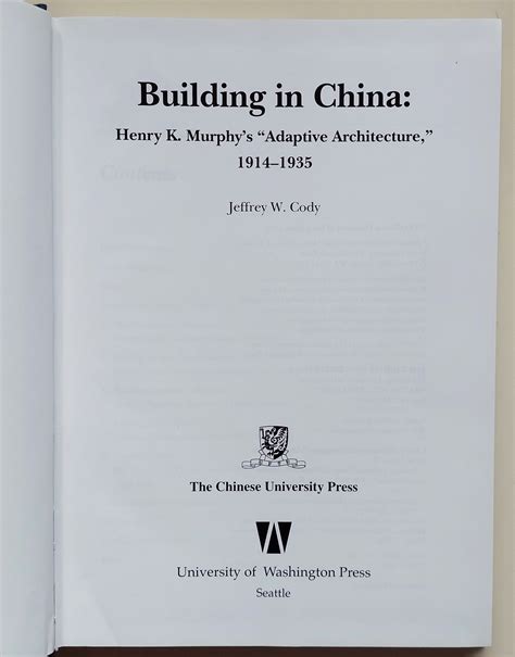Building In China Henry K Murphys Adaptive Architecture 1914 1935