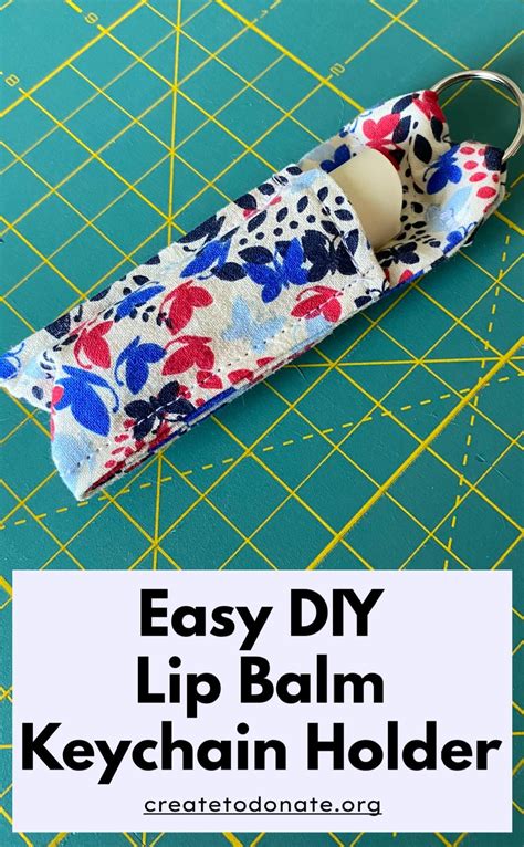 Easy Diy Lip Balm Holder Keychain Diy Lip Balm Lip Balm Holder Diy Lips