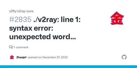 V2ray Line 1 Syntax Error Unexpected Word Expecting · Issue